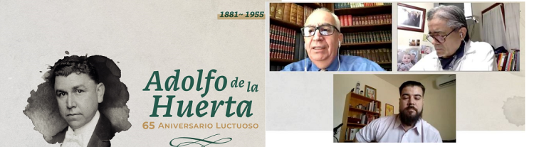 Recuerda Sonora Vida Y Obra De Adolfo De La Huerta Fue Un Personaje